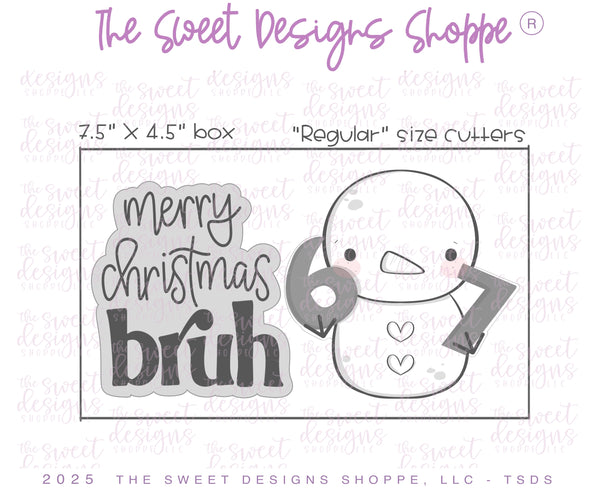Product Type: Cookie Cutters - Name: 6-7 Christmas bruh Set - Set of 4 ...